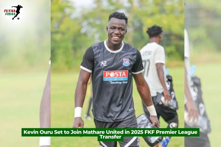 Kevin Ouru Set to Join Mathare United in 2025 FKF Premier League ...